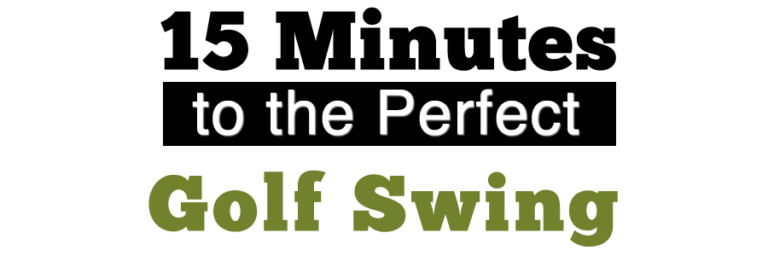 The Perfect Golf Swing Program | ConsistentGolf.com